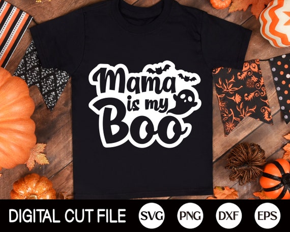Mama Is My Boo Svg Halloween Svg Halloween Mom Svg Spooky | Etsy
