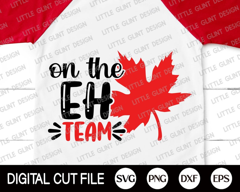 Canada Svg, on the EH Team, Canada Day Svg, Canada Flag Shirt ...