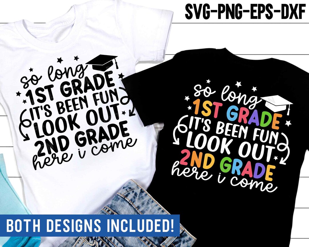 So Long 1st Grade SVG, 1st Grade Graduation Svg, Back to School Svg ...