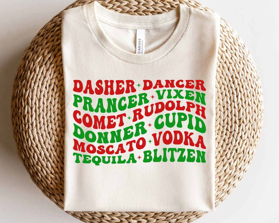 Dasher Dancer Prancer Vixen Moscato Vodka Tequila Blitzen SVG, Reindeer ...