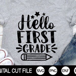 Hello First Grade Svg, 1st Grade Shirt, 1st Day of School, Shcool Grade ...