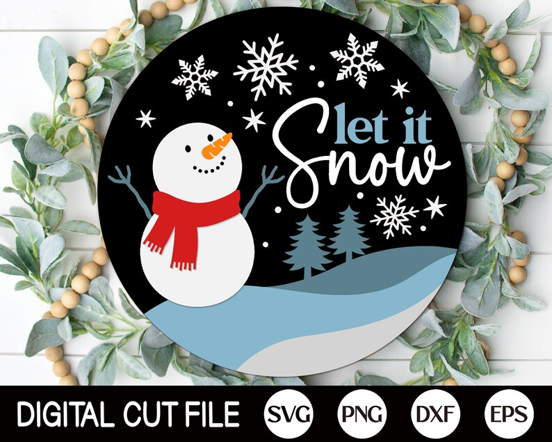 Let It Snow Welcome Sign SVG, Christmas Door Hanger SVG, Snowman Svg ...