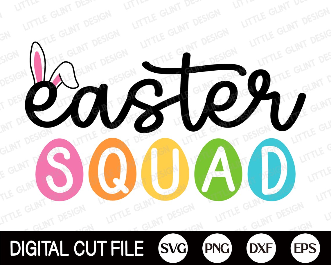 Easter Squad Svg Easter SVG Easter Bunny Svg Bunny Ears - Etsy