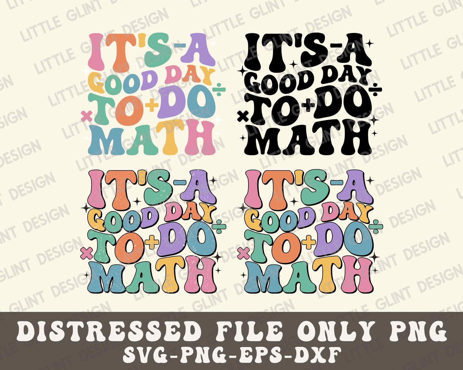 It's A Good Day to Do Math SVG PNG, Teacher Appreciation Png, Back to ...