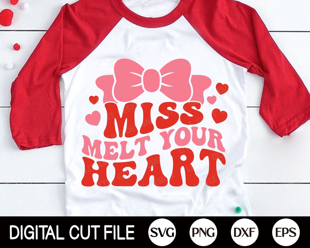 Miss Melt Your Heart SVG, Kids Valentine SVG, Love Svg, Funny ...