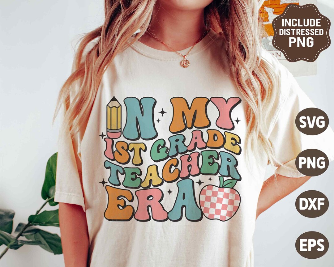 In My 1st Grade Teacher Era SVG PNG, Back to School Svg, Kindergarten ...