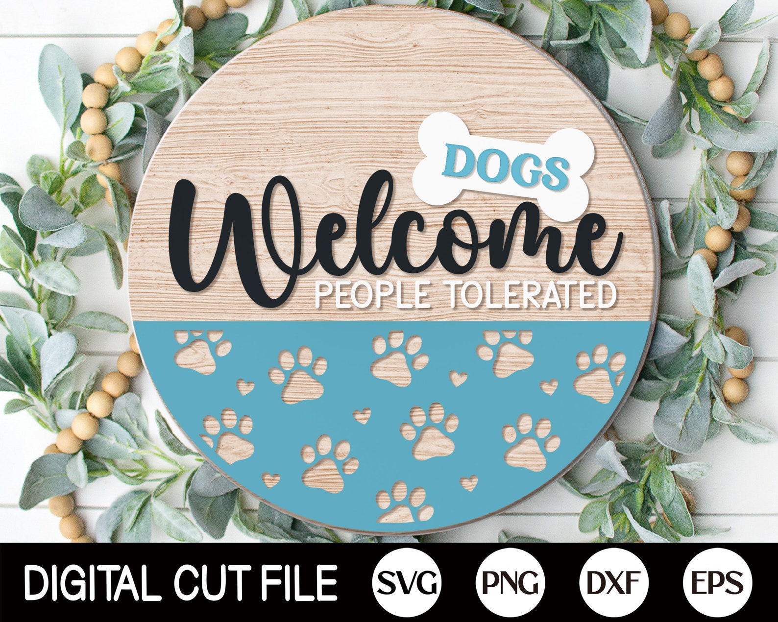 Dog Welcome Sign Round Door Hanger SVG Dogs Welcome People - Etsy