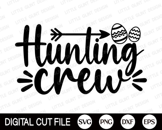 Hunting Crew Svg Easter SVG Easter Bunny Svg Bunny Ears | Etsy