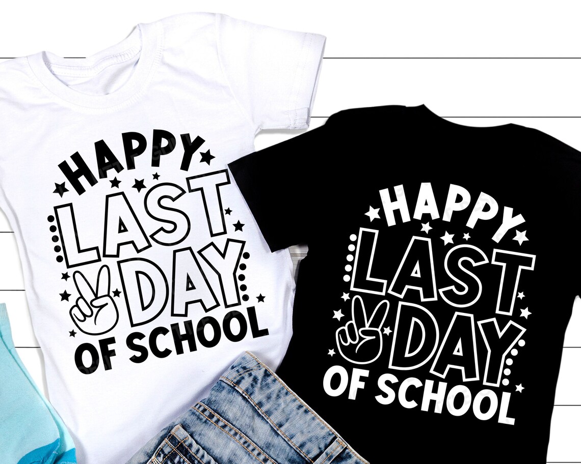 Happy Last Day of School SVG End of School Svg Summer Break - Etsy