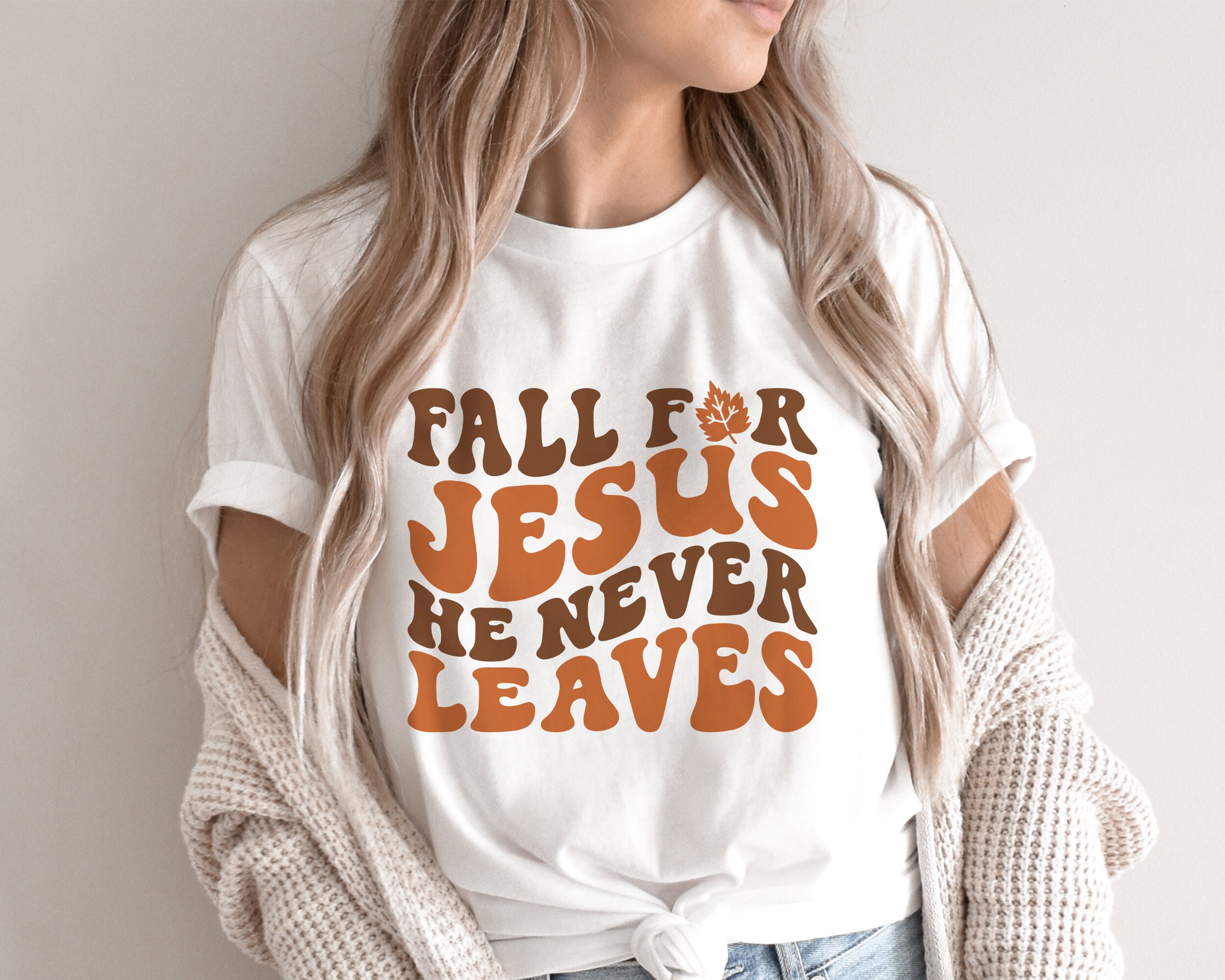 Fall for Jesus He Never Leaves SVG Fall Quote Svg - Etsy
