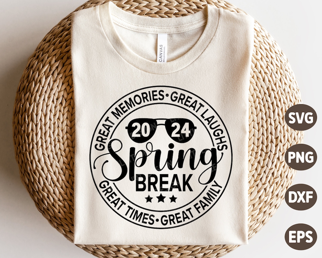 Spring Break 2024 SVG, Spring Break Svg, Spring Break Png, Vacay Mode ...
