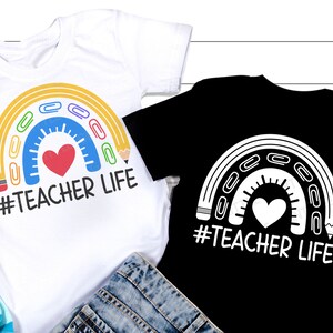 Teacher Life SVG, Funny Teacher Svg, School Rainbow Svg, Kids Teacher ...