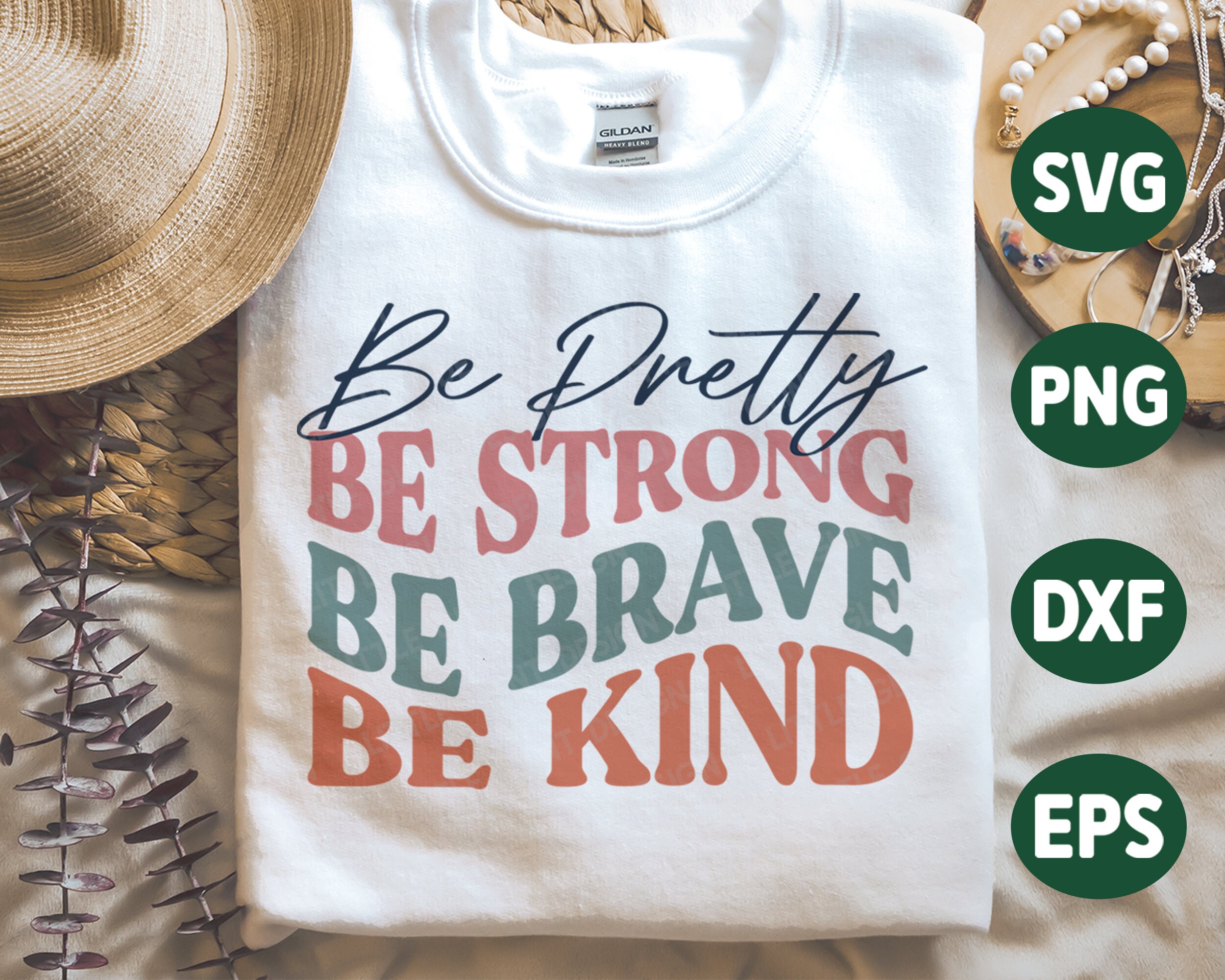 Be Pretty SVG Be Strong Svg Be Brave Svg Mothers Day Svg | Etsy