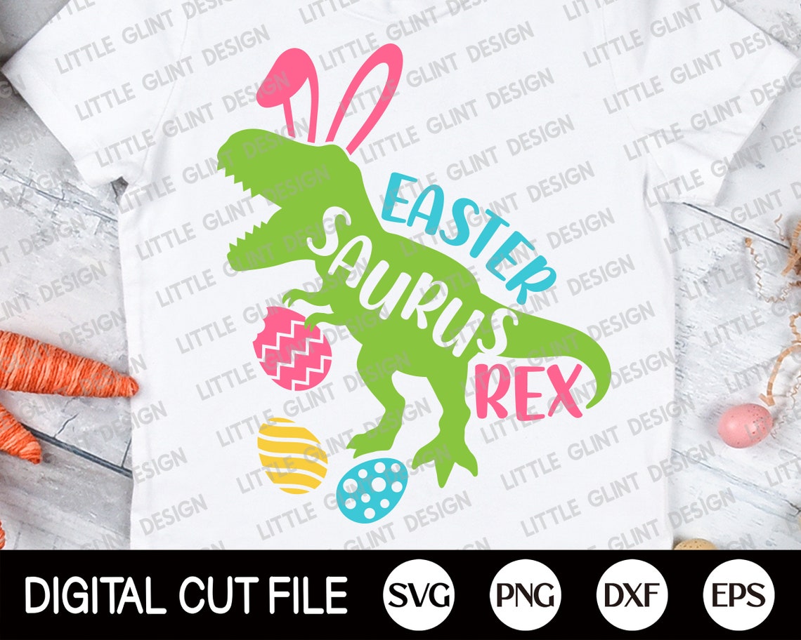 Easter Saurus Rex, Easter Svg, Easter Dinosaur, Bunny Saurus, Dinosaur ...