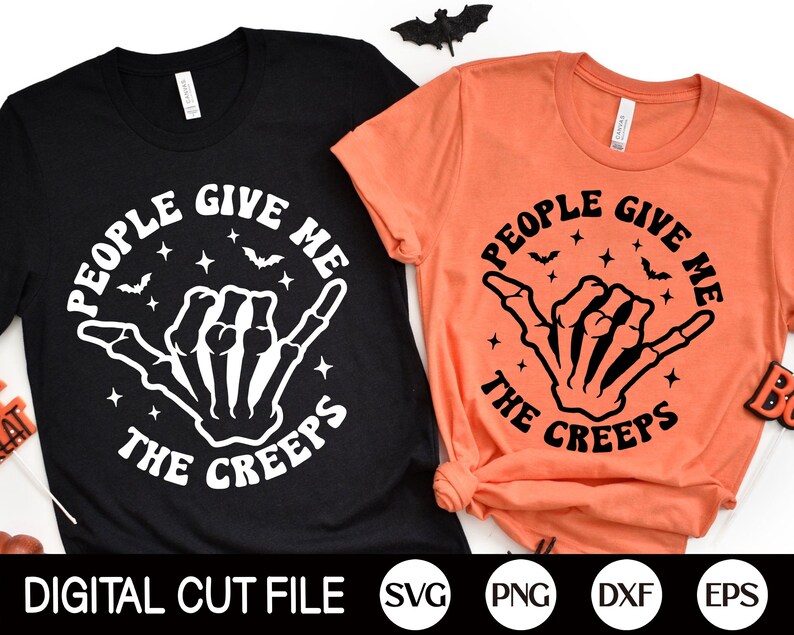 People Give Me the Creeps SVG, Halloween Svg, Hand Skeleton Svg, Spooky ...