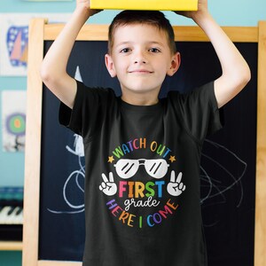 Watch Out First Grade Here I Come SVG PNG, Back to School Svg, 1st ...