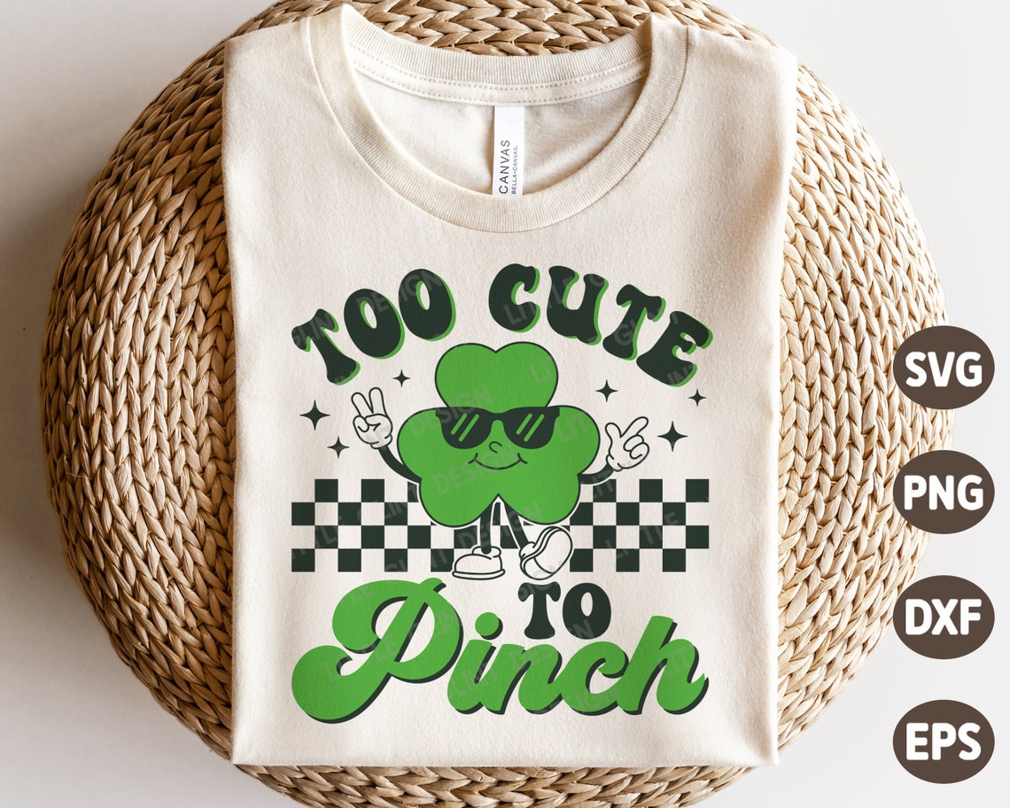 Too Cute to Pinch SVG, Boy St Patrick Day SVG, Shamrock Svg, Retro ...