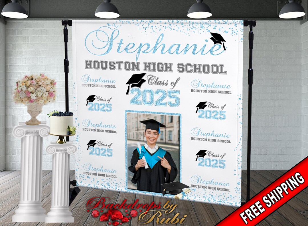 Graduation Backdrop, Sweet 16, Graduation Photo Booth, Class of 2025 ...