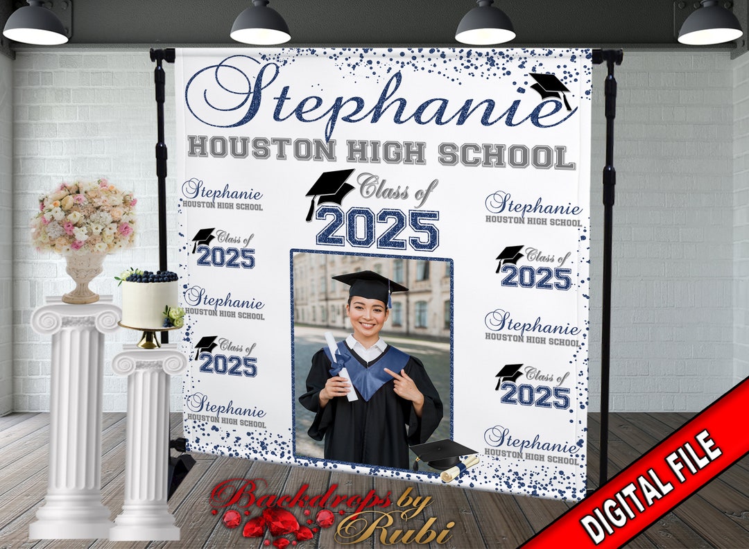Graduation Backdrop, Sweet 16, Graduation Photo Booth, Class of 2025 ...