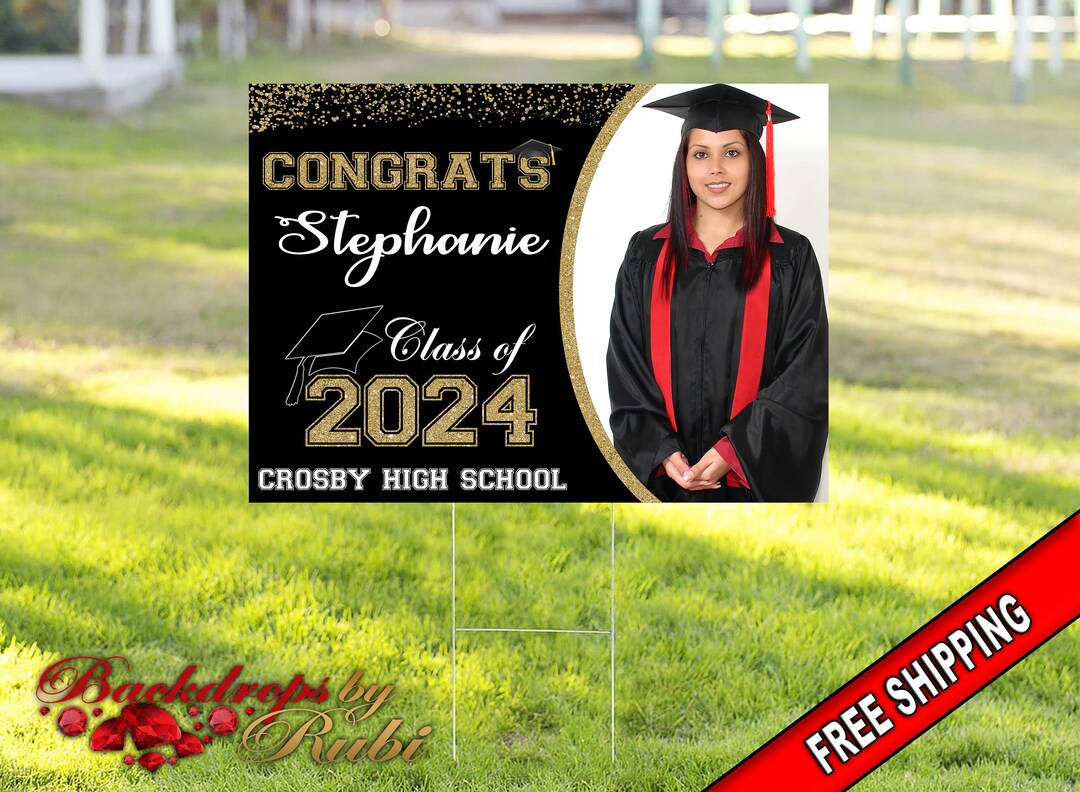 Graduation Yard Sign, Graduation Yard Sign With H-stake, Graduation ...