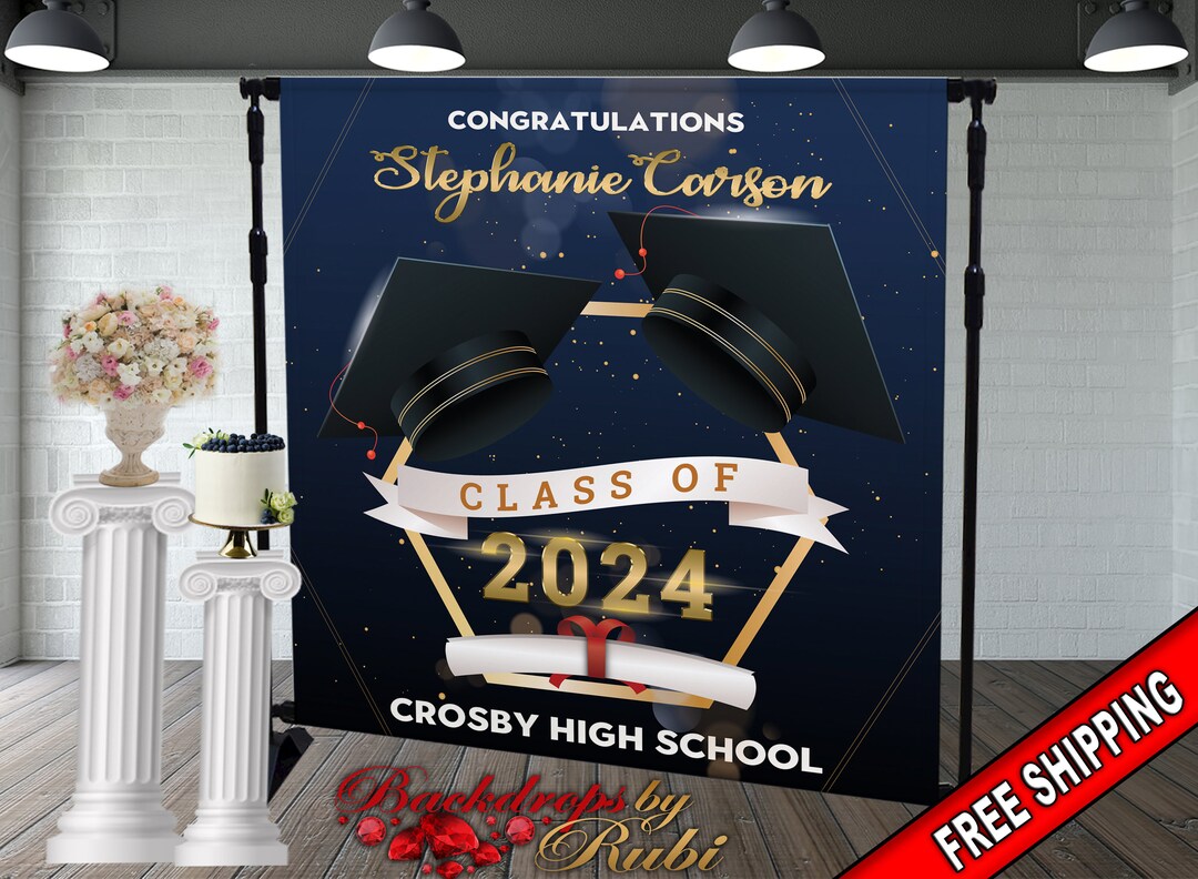 Graduation Backdrop, Sweet 16, Graduation Photo Booth, Class of 2024 ...