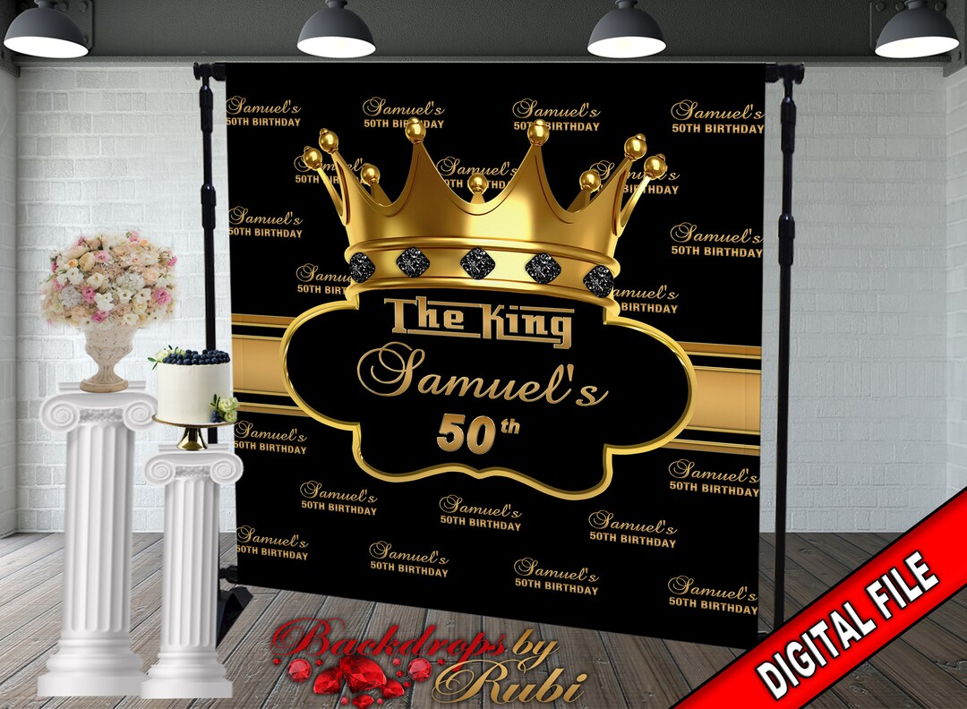 The King Men's Birthday Backdrop, the King Men's Backdrop, 60th, Men's ...