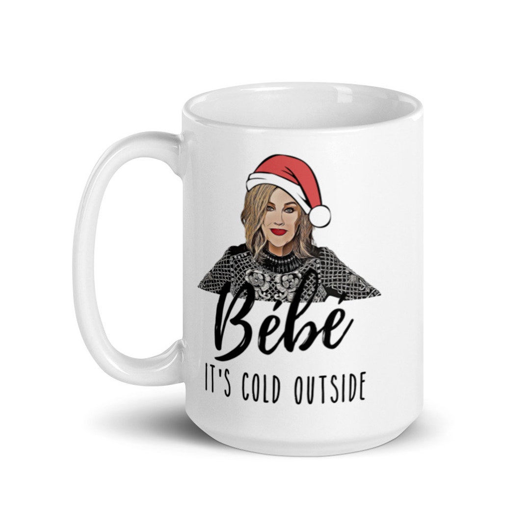 Bebe It's Cold Outside Mug Moira Rose Christmas Gift Funny Schitts Xmas ...