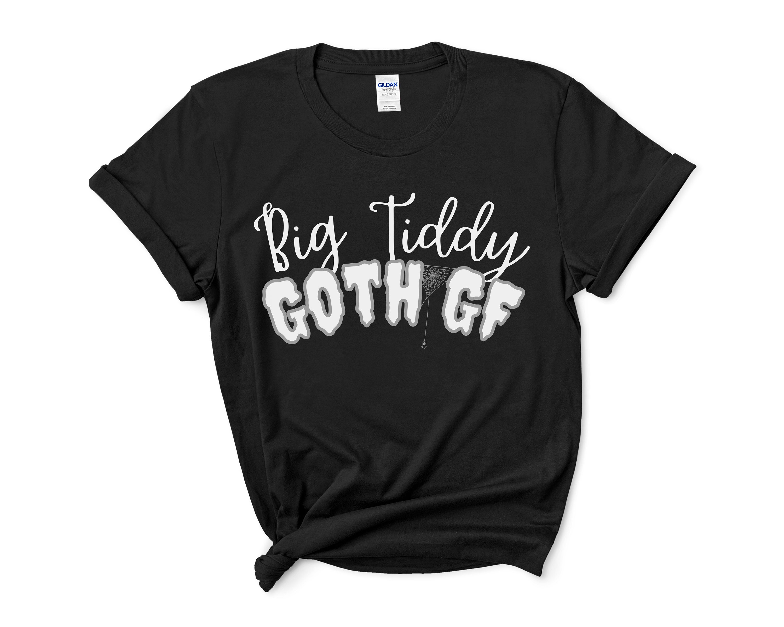 Big Tiddy Goth Gf T-shirt Goth Tee Gothic Babe Shirt - Etsy