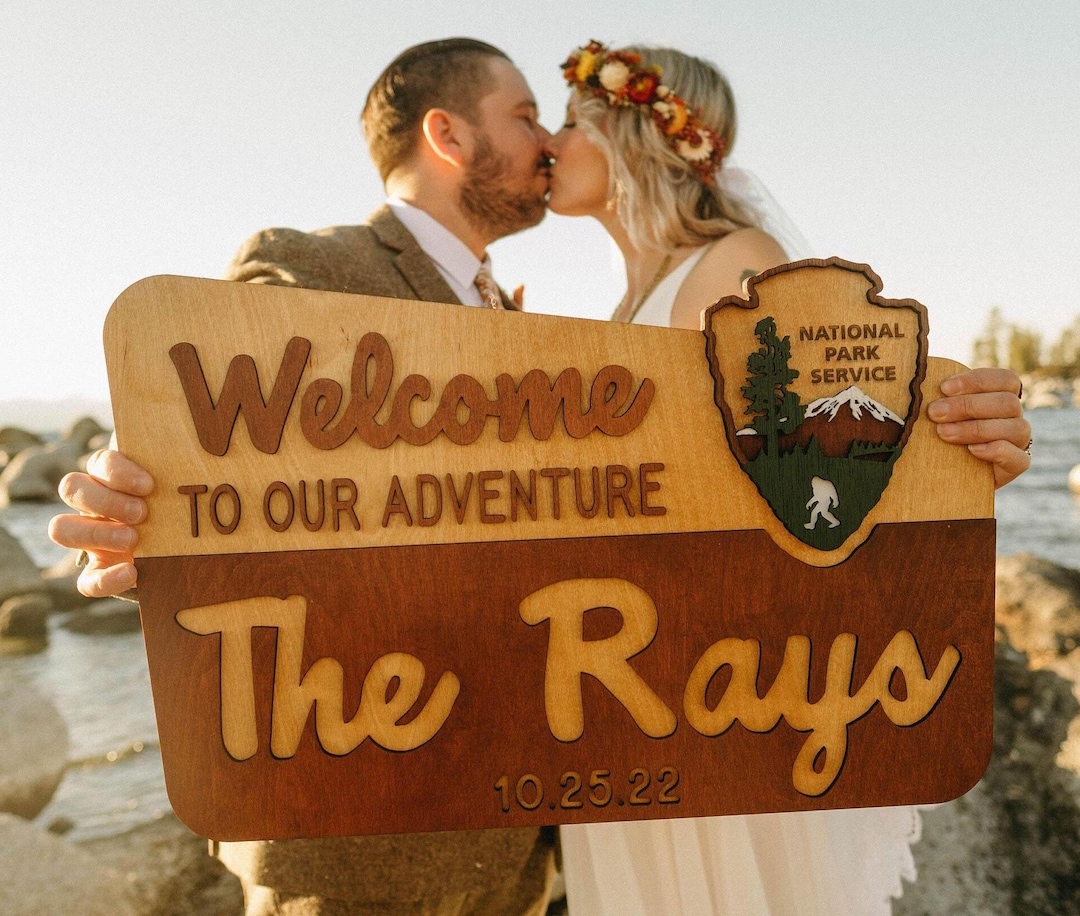 Custom National Park Sign, Wedding Sign, Camp Wedding, Hiker Gift ...