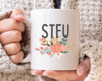Shut up Coffee Mug - Etsy