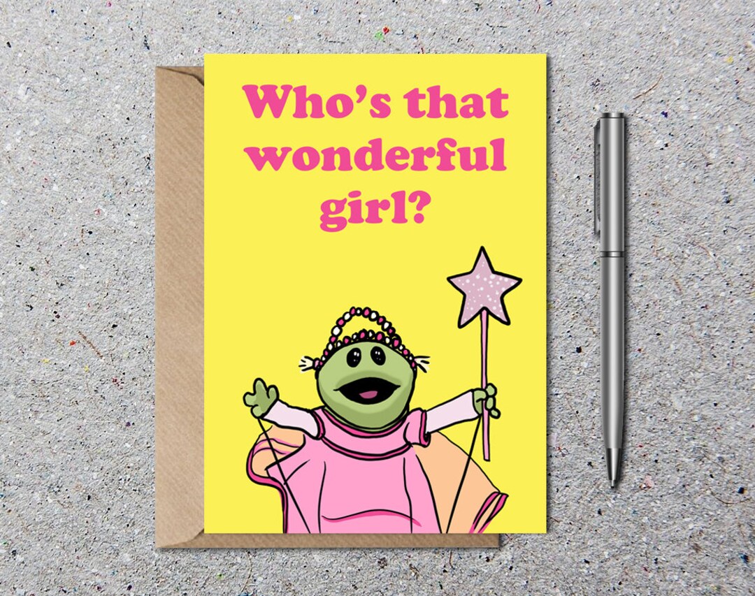 Who's That Wonderful Girl? Card, Birthday, Nanalan Greetings Card ...