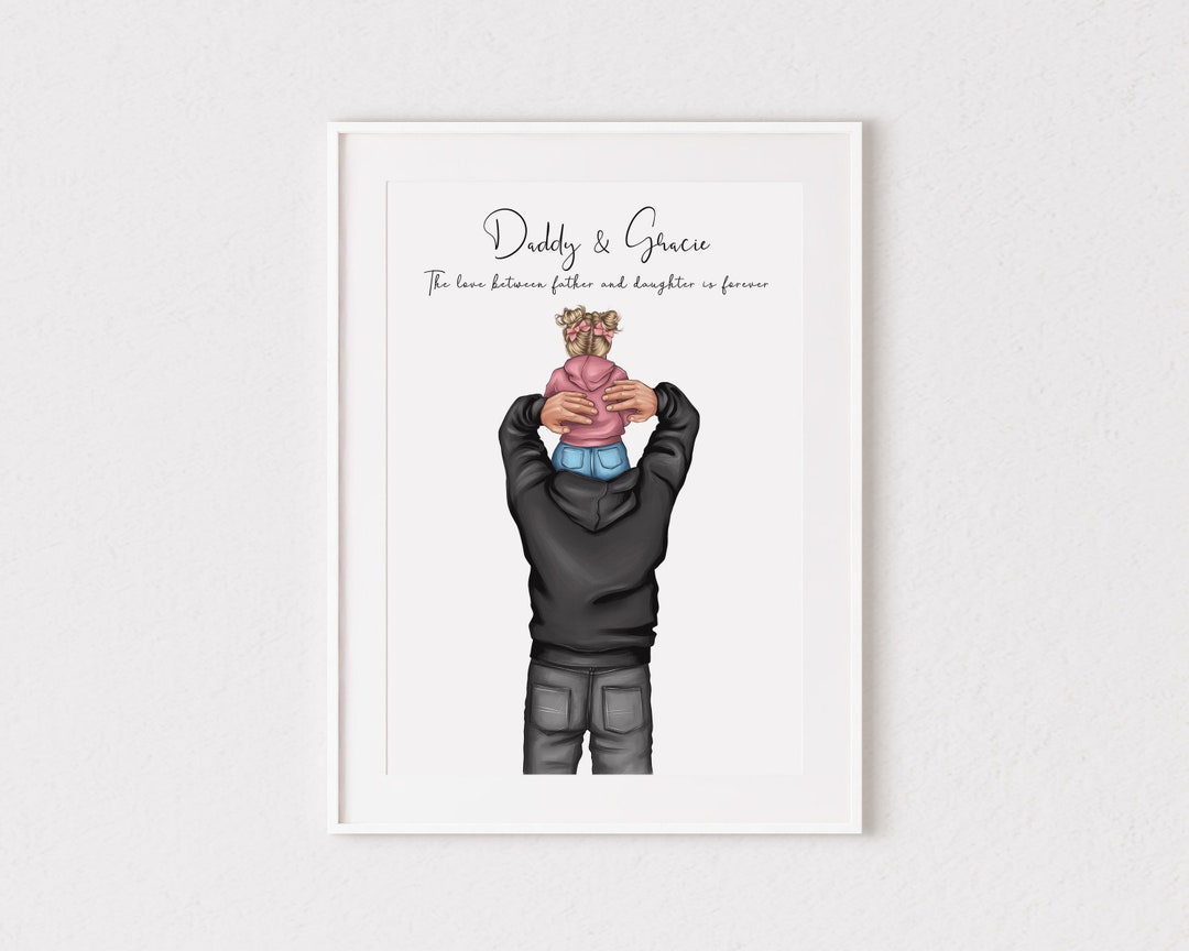 A4 Personalised Daddy and Daughter Print, Father, Dad, Daughter, Father ...