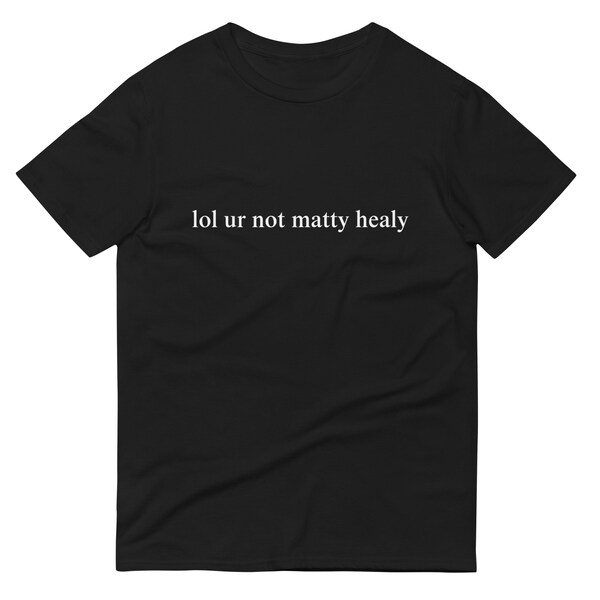 Lol Ur Not Shirt - Etsy