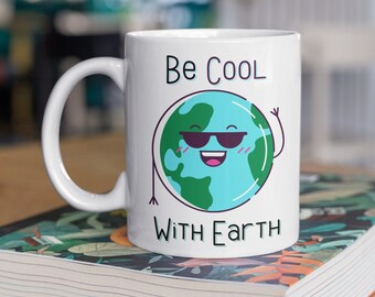 Earth Day Every Day Mug Earth Day Gift for Earth Day Mug Planet Earth ...