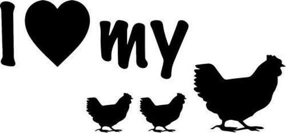 I Love My Chicken Home Decor Car Truck Window Decal Sticker | Etsy