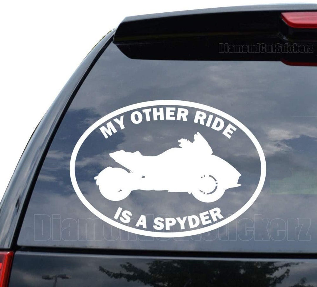 My Other Ride CAN AM Spyder Motorcycle Motorbike Decal Sticker Auto ...