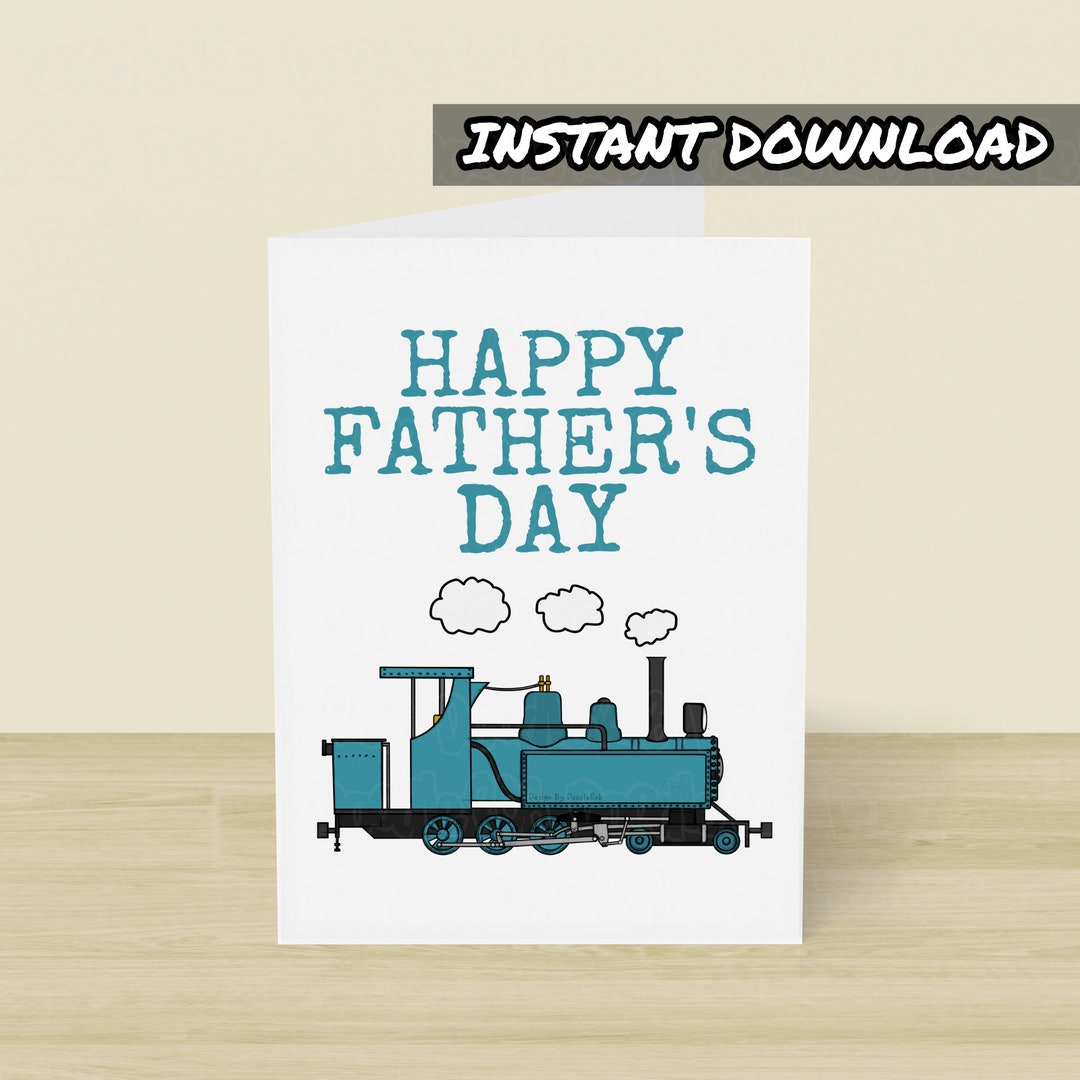 Train Father's Day Card, Printable Greeting Card, Instant Download ...