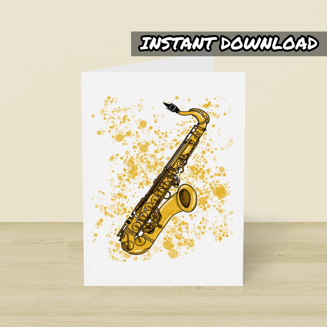 Printable Saxophone Card, Printable Greeting Card, Instant Download ...