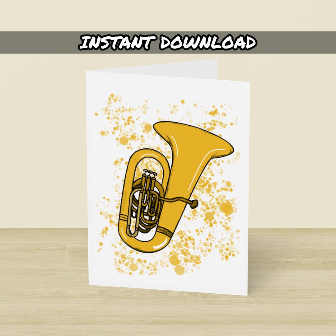Printable Tuba Greeting Card, Instant Download, Tuba Birthday Card ...