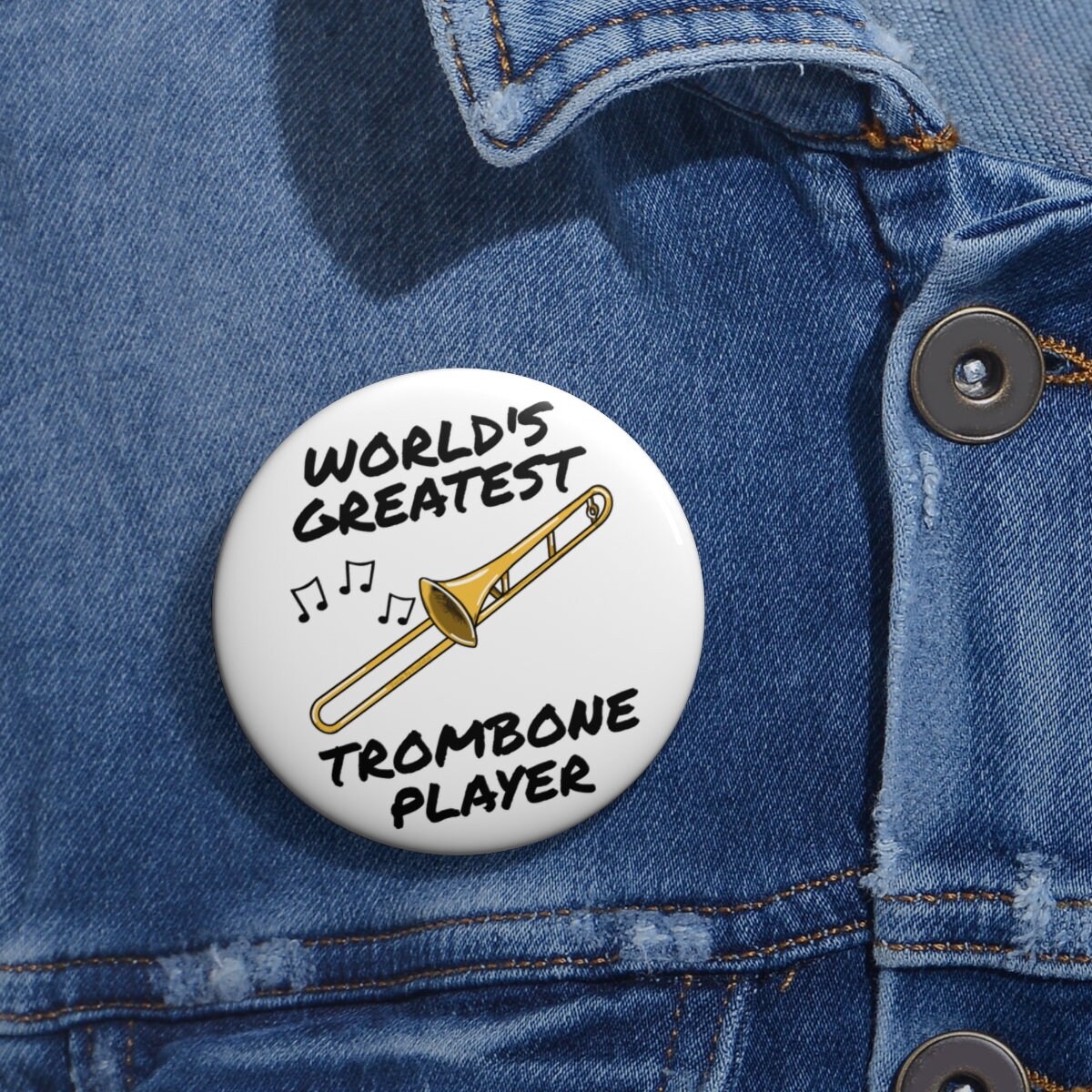 Trombone Pin Button, Trombonist Pin, World's Greatest Trombone Player ...