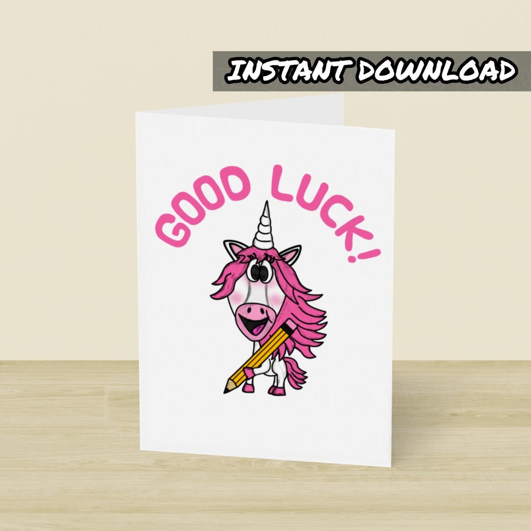 Unicorn Good Luck Card, Printable Greeting Card, Instant Download ...