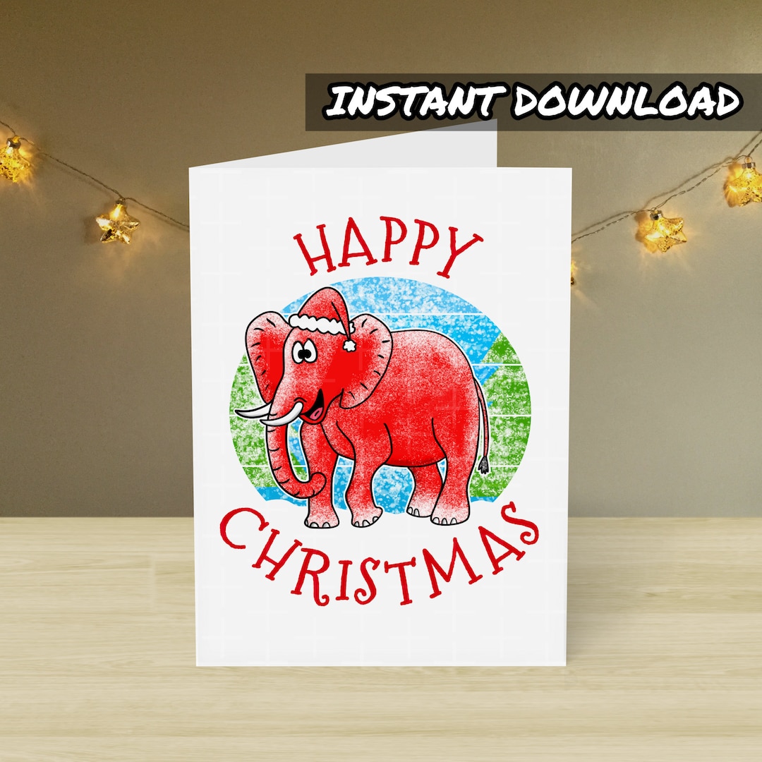Printable Elephant Christmas Card, Printable Xmas Card, Instant ...
