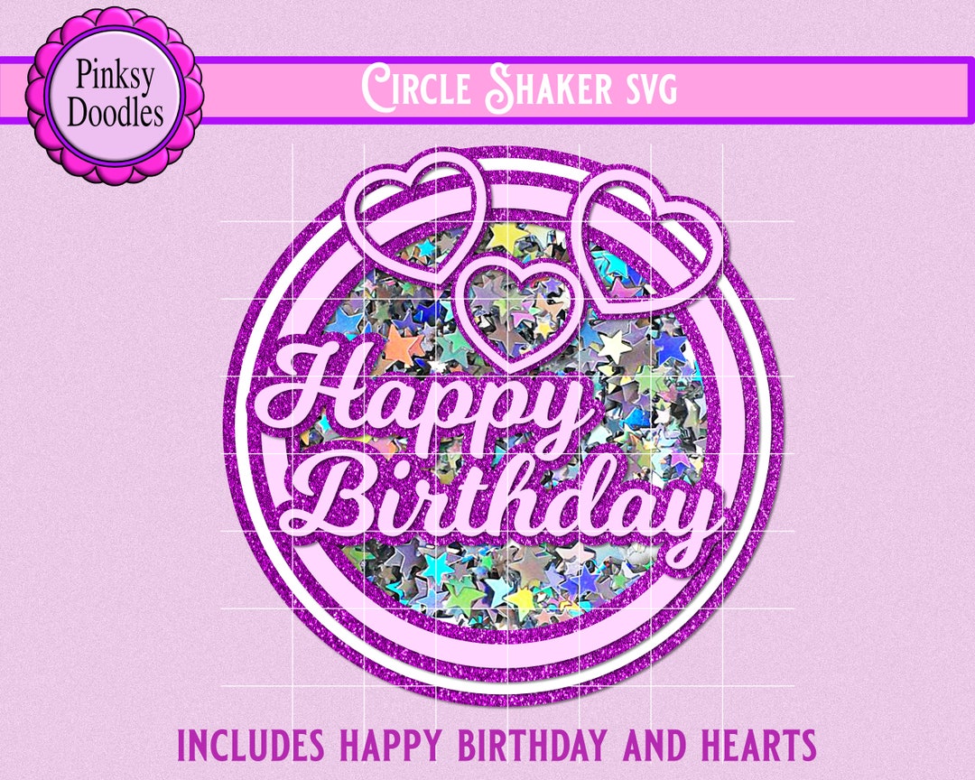 Happy Birthday Round Shaker Cake Topper SVG, Layered Svg, Cricut Maker ...