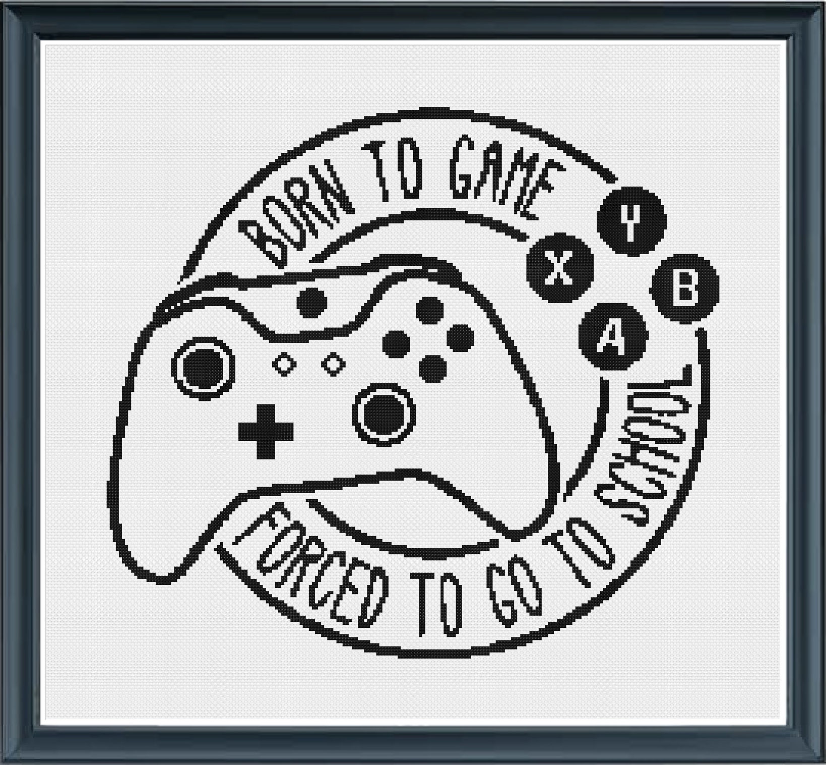 Xbox Cross Stitch Pattern/instant PDF Download/born to Game Forced to ...