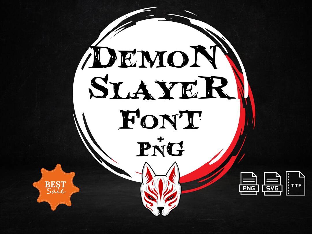 Demon Slayer Font TTF SVG PNG Kimetsu No Yaiba Anime Font Digital ...