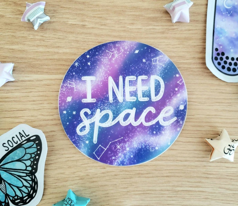 I Need Space Die-cut Vinyl Sticker Waterproof Dishwasher - Etsy