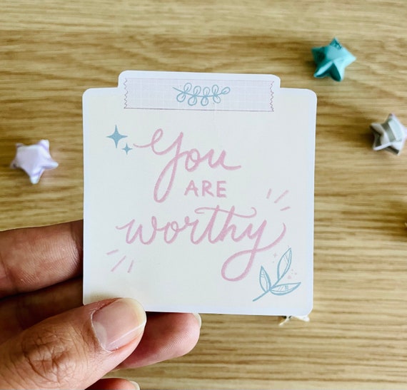 You are worthy die-cut vinyl sticker water resistant self | Etsy