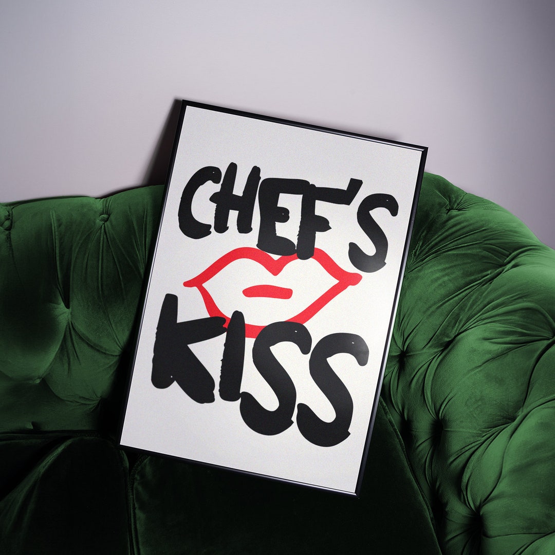 Chef's Kiss Printable Wall Art, Trendy Cute Art Print, Aesthetic ...