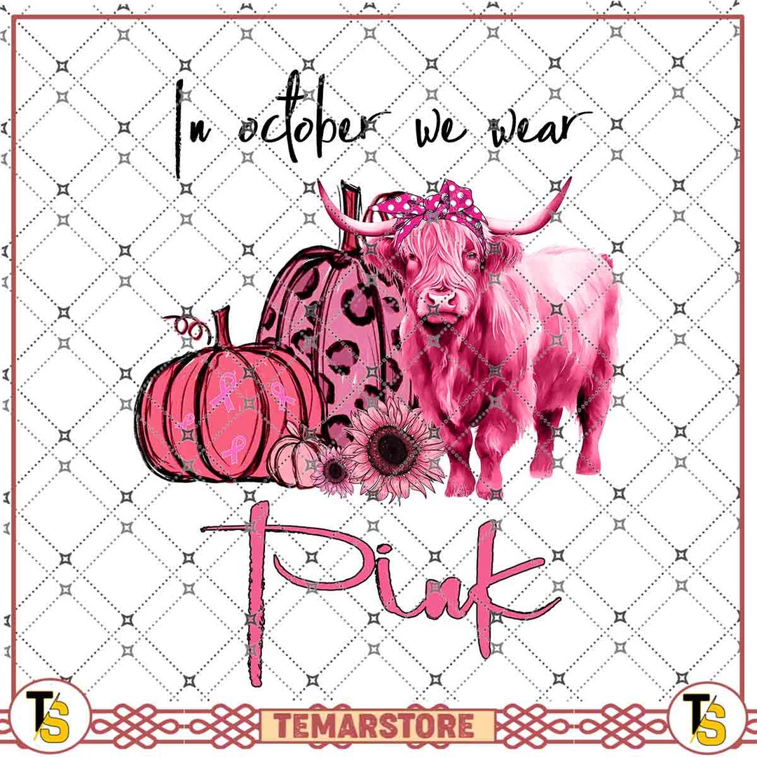 Cow in October We Wear Pink Cow Ribbon Pumpkin Sunflower for Breast ...