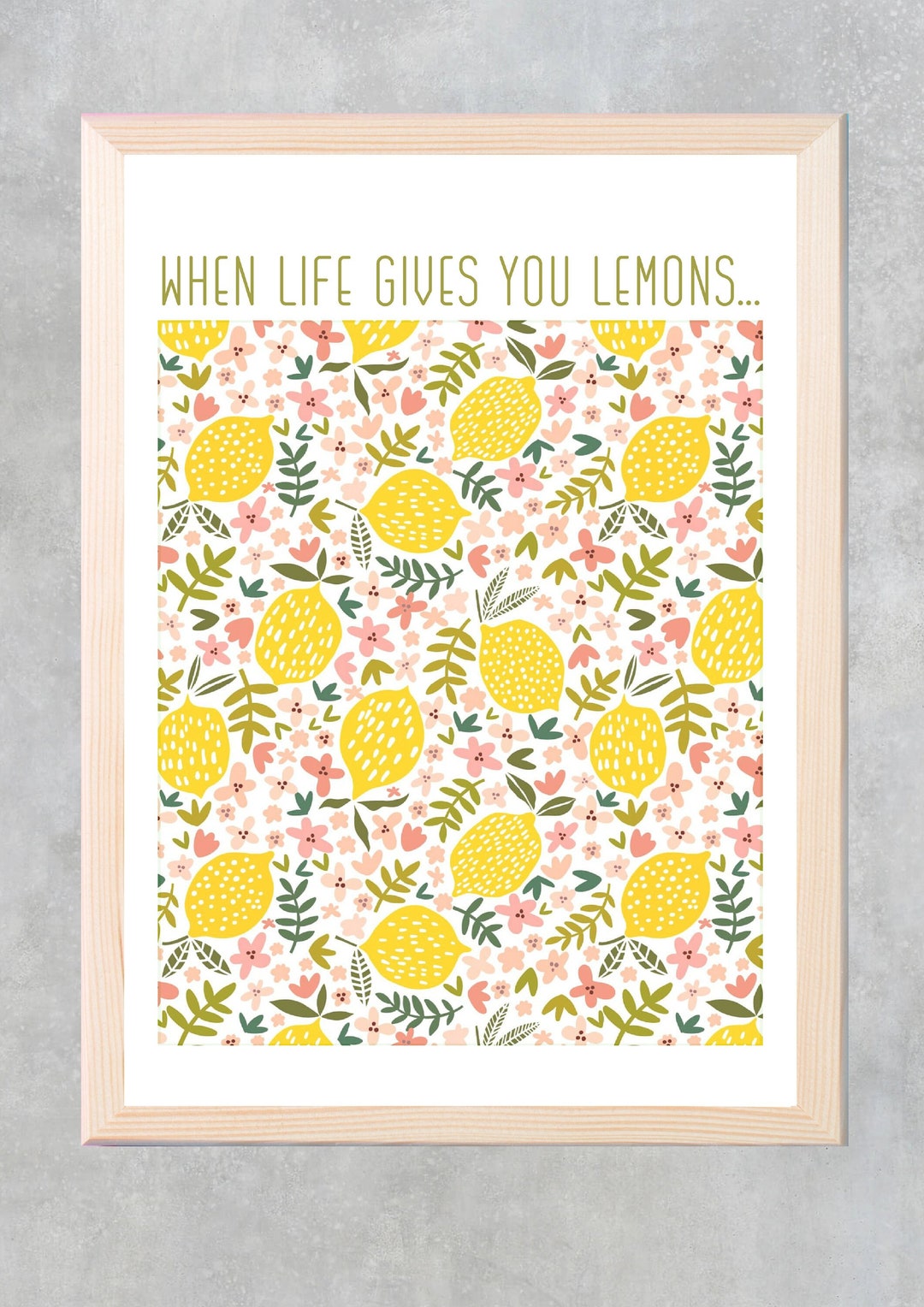 When Life Gives You Lemons Poster Affirmation Lemons - Etsy